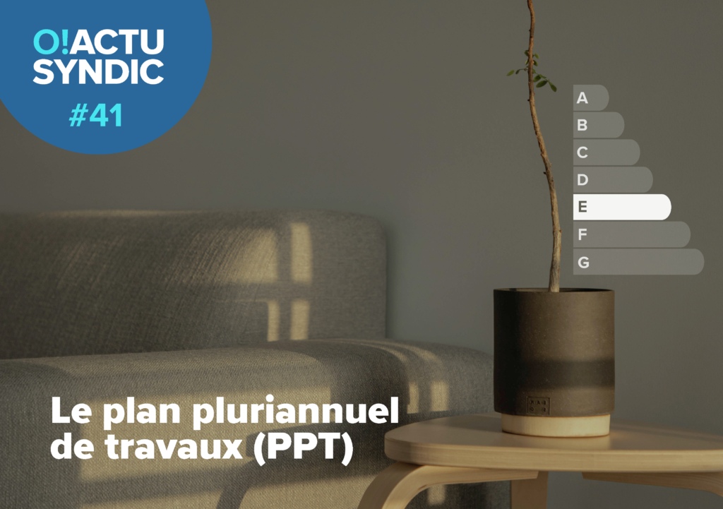 Qu'est-ce que le plan pluriannuel de travaux (PPT)